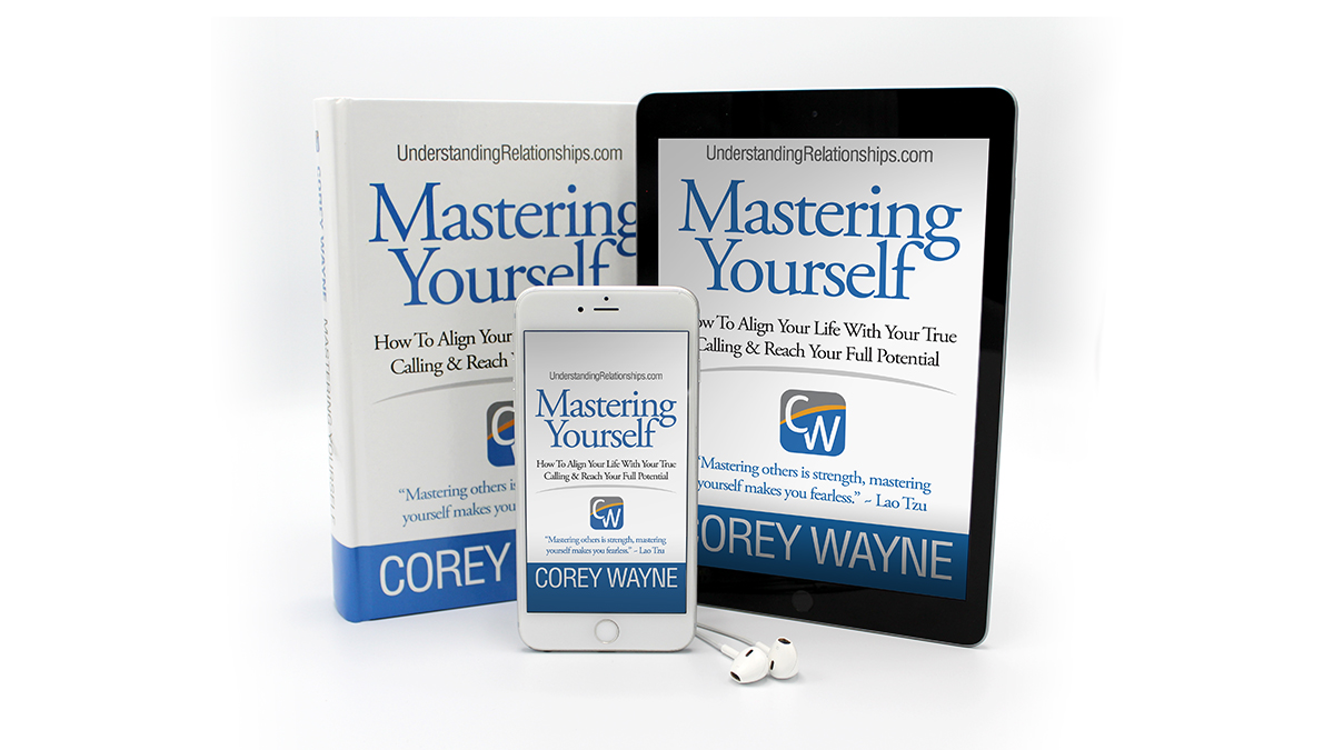 Mastering Yourself Book by Coach Corey Wayne - Coach Corey Wayne's ...